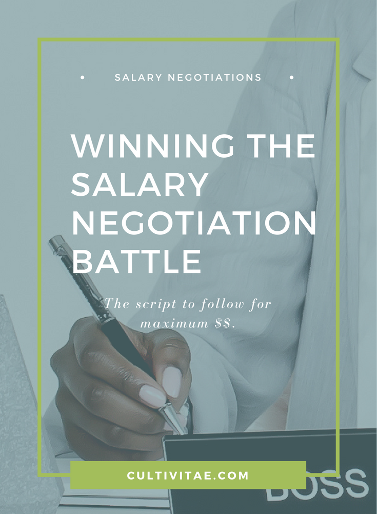 Winning the Salary Negotiation Battle - CultiVitae - Cultivate Your ...