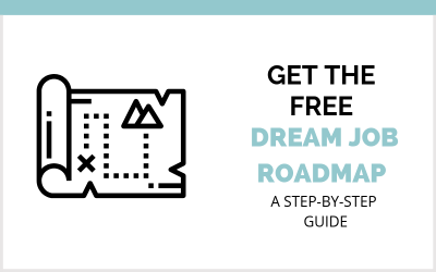 LAND YOUR DREAM JOB ROADMAP A STEP-BY-STEP GUIDE - CultiVitae ...